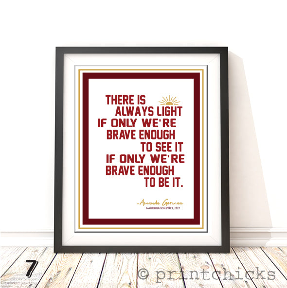 Amanda Gorman There is Always Light Quote Print - PrintChicks | PrintChicks